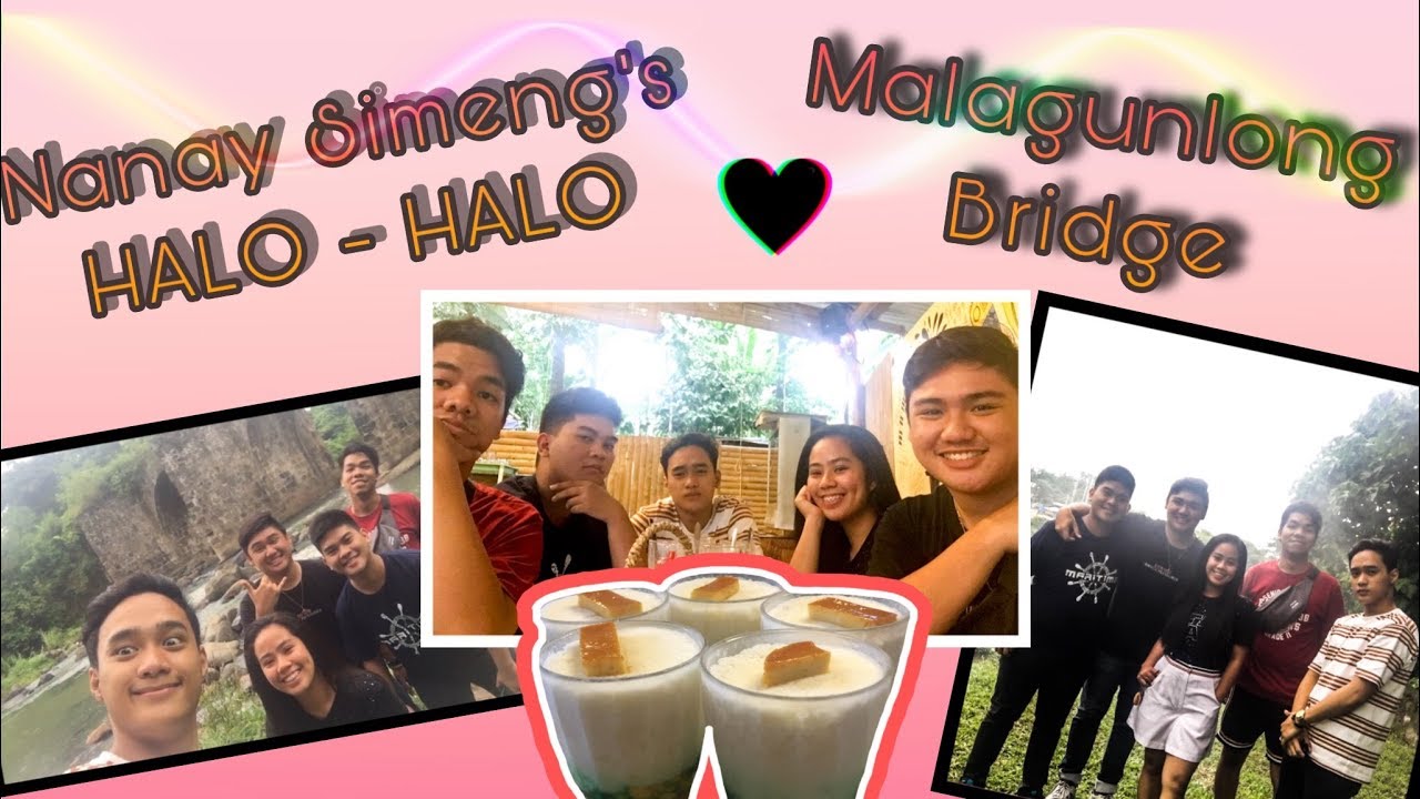 PART2 NANAY SIMENG'S HALO-HALO | MALAGUNLONG BRIDGE - YouTube
