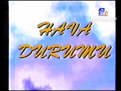 SAMANYOLU TV HAVA DURUMU (1996)