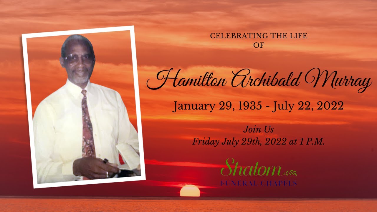 The Funeral Service of Hamilton Murray - YouTube