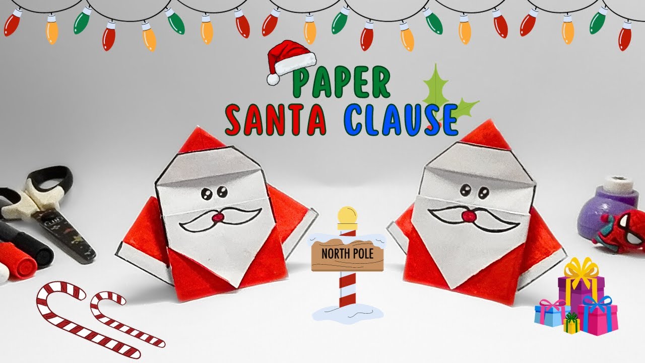 DIY paper Origami Santa Claus | DIY Christmas Paper Origami Santa Claus ...