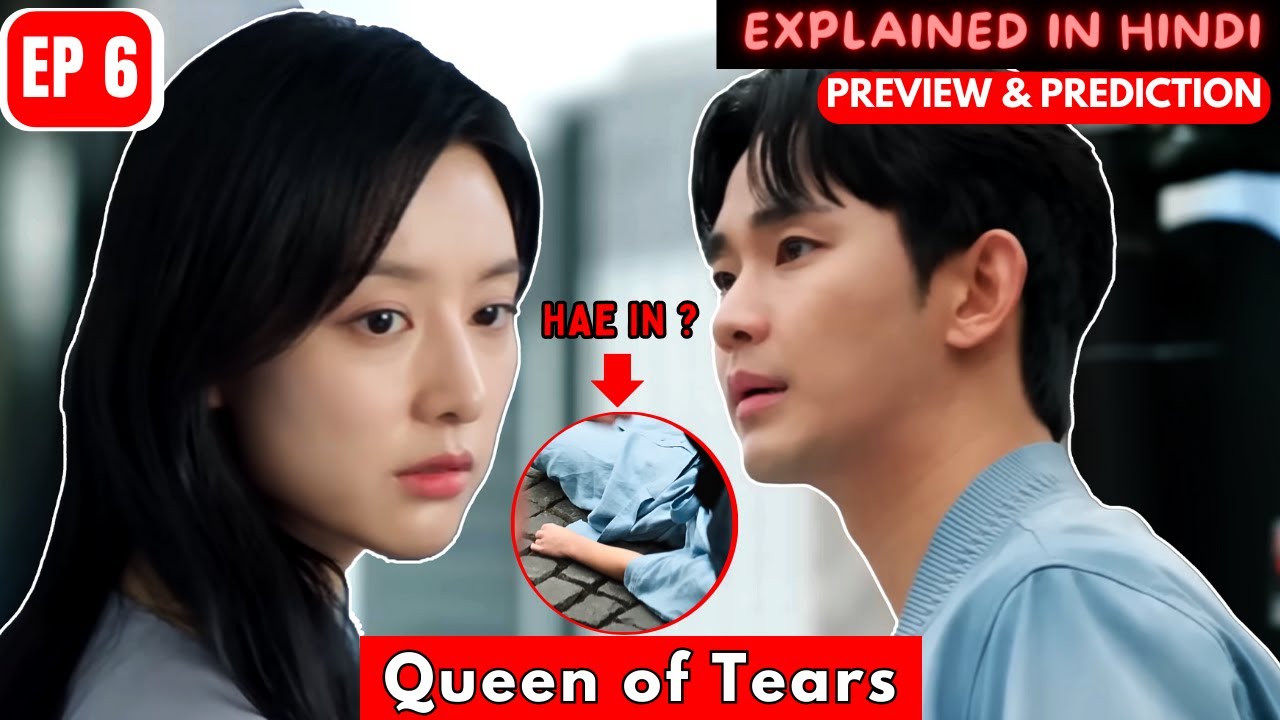 Queen Of Tears Ep 6 Preview | Queen Of Tears Ep 6 Preview In Hindi ...