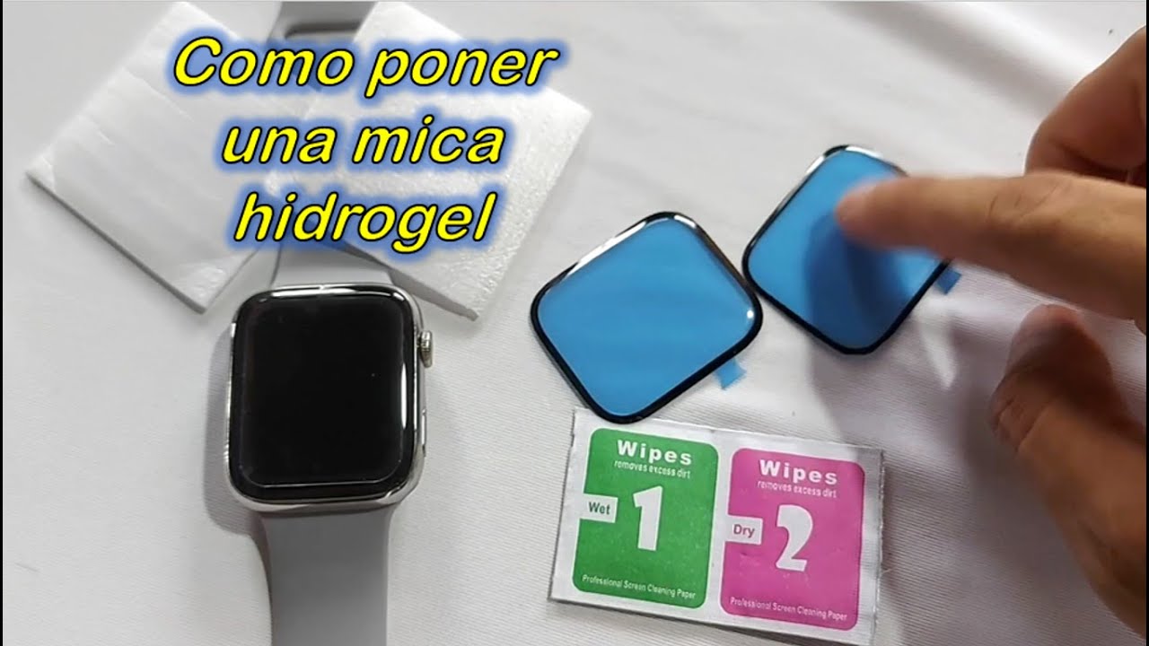 Como instalar una Mica Hidrogel a un Smart Watch - YouTube