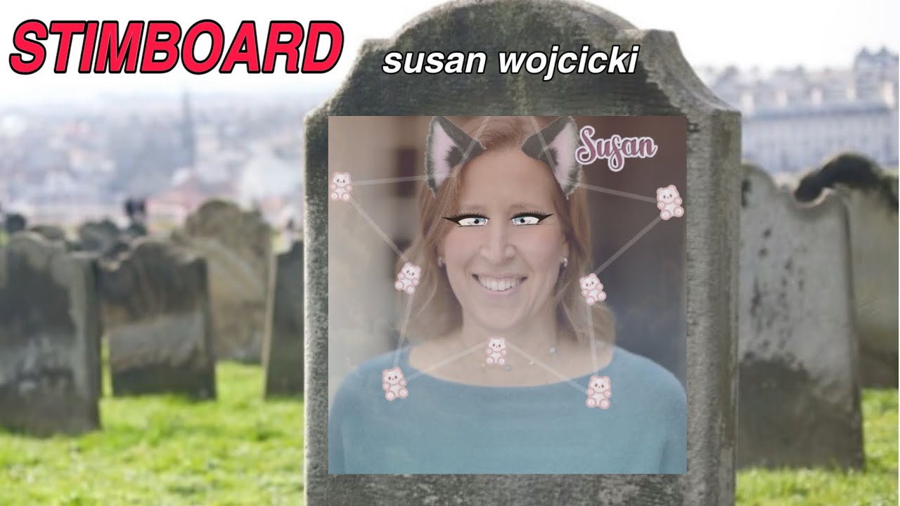 Susan wojcicki grave stimboard asmr - YouTube