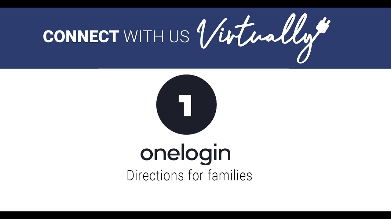 OneLogin Directions for families - YouTube