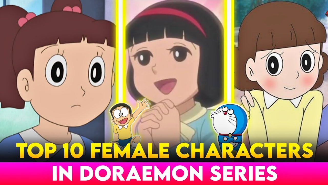 Top 10 Female Characters In DORAEMON SERIES ️ - YouTube