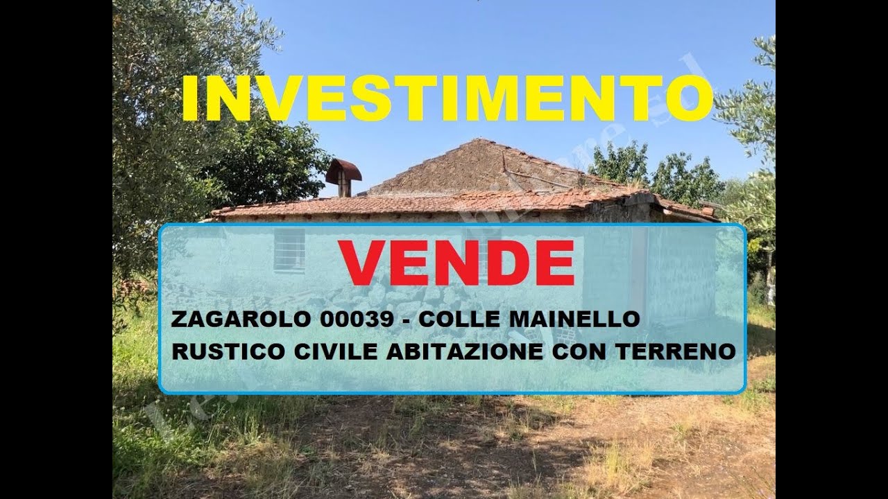 ZAGAROLO RM COLLE MAINELLO - RUSTICO RESIDENZIALE CON TERRENO - YouTube