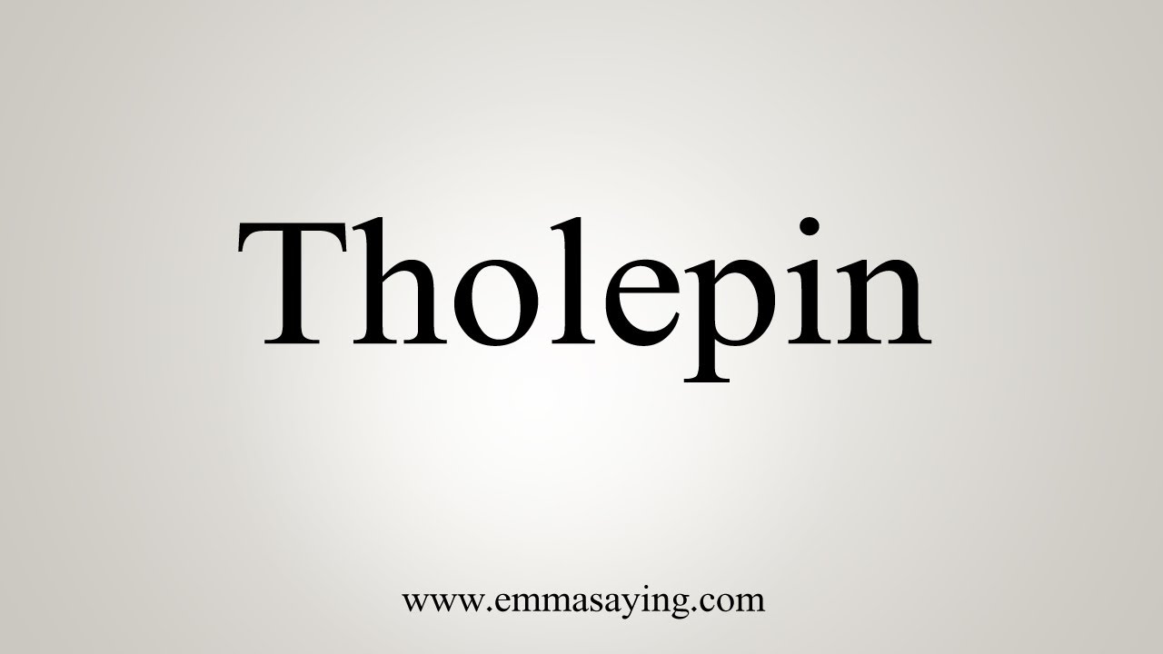 How To Say Tholepin - YouTube