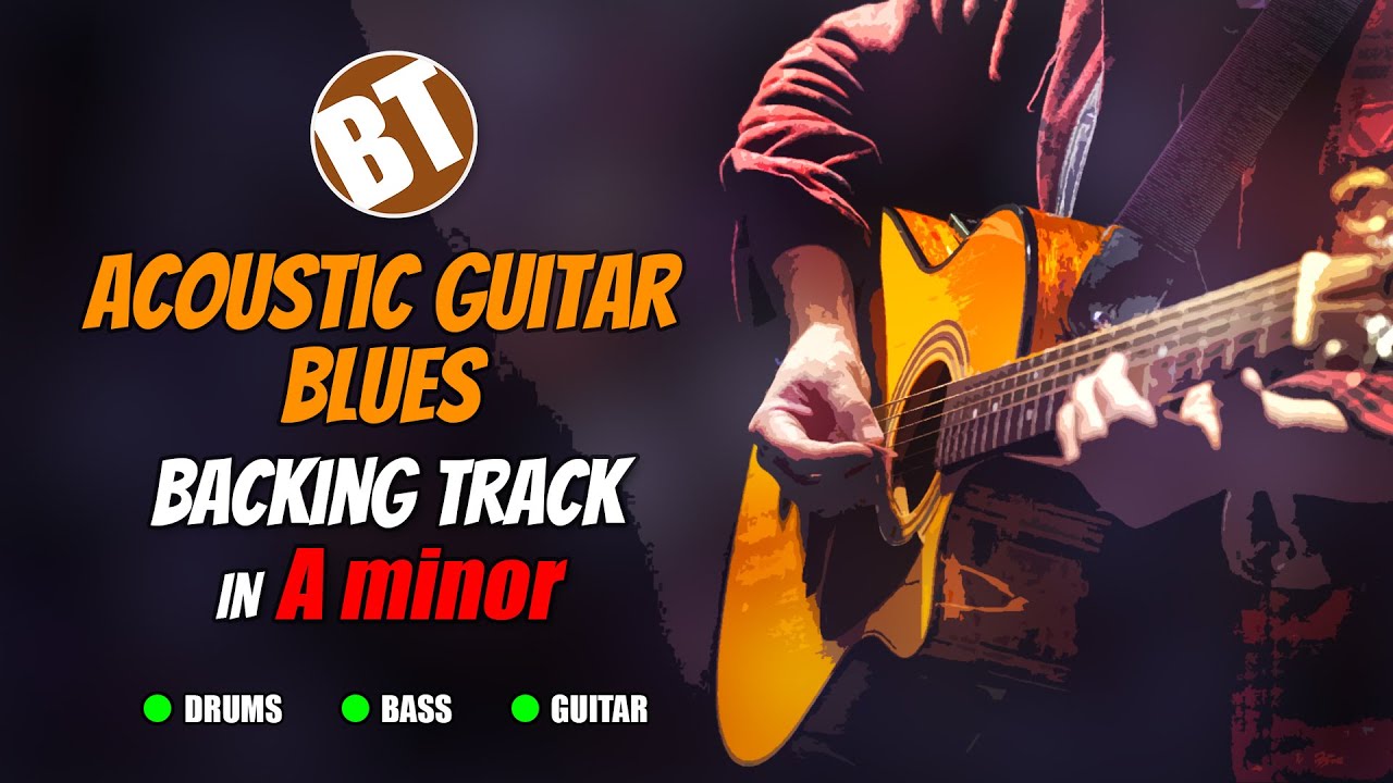 Acoustic Guitar Blues Backing Track In Am - YouTube