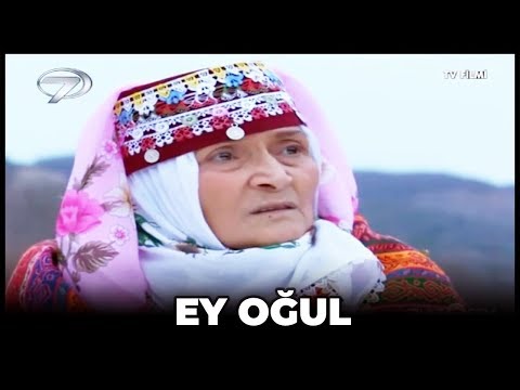 Dini Film - Ey Oğul