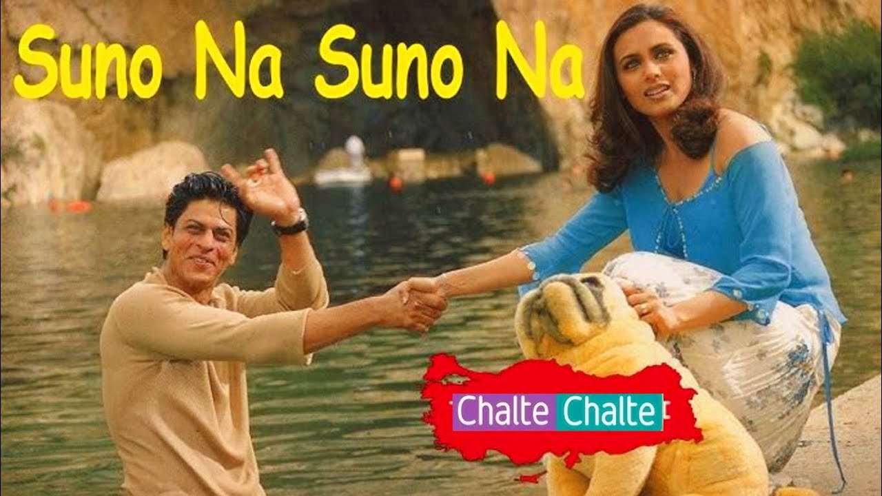 | Suno Na Suno Na Sun Lo Na | Chalte Chalte | Rani Mukherjee | Shahrukh ...