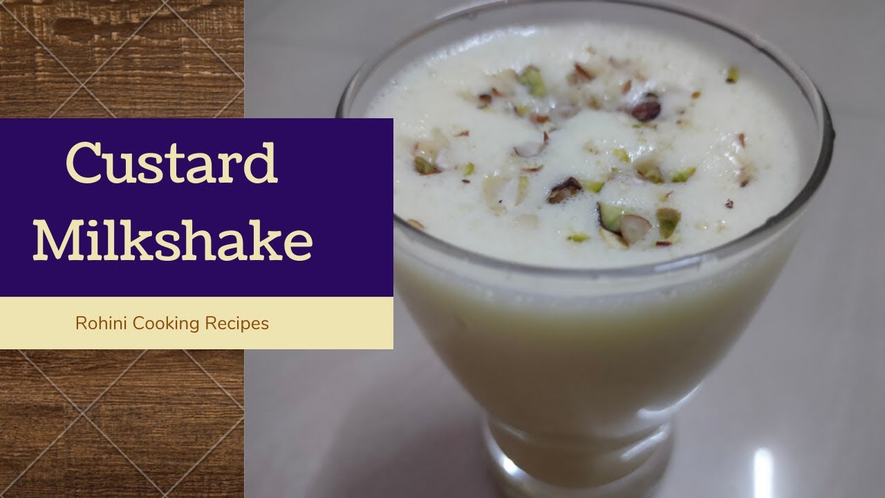 Custard Milkshake Recipe | Tasty and delicious cool drink - Custard ...