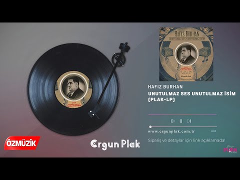 Hafız Burhan Unutulmaz Ses Unutulmaz İsim - Plak Tanıtım Klibi