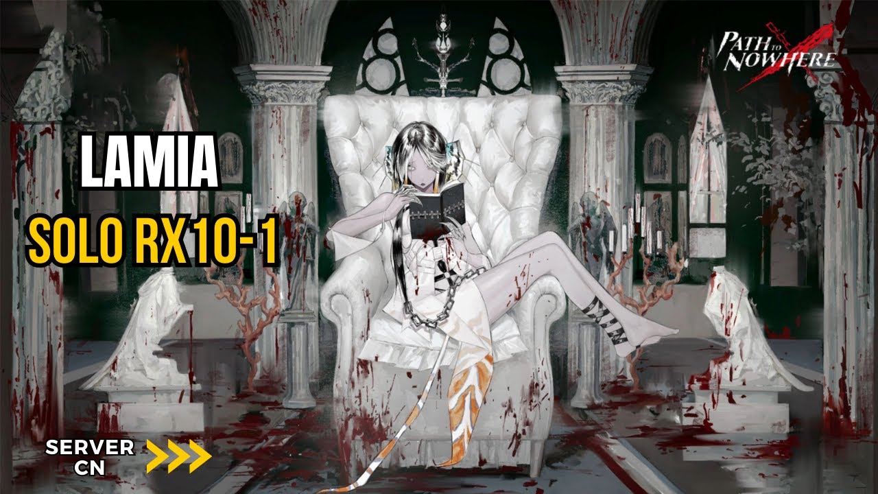 Path To Nowhere [CN] - Lamia Solo RX10-1 - YouTube