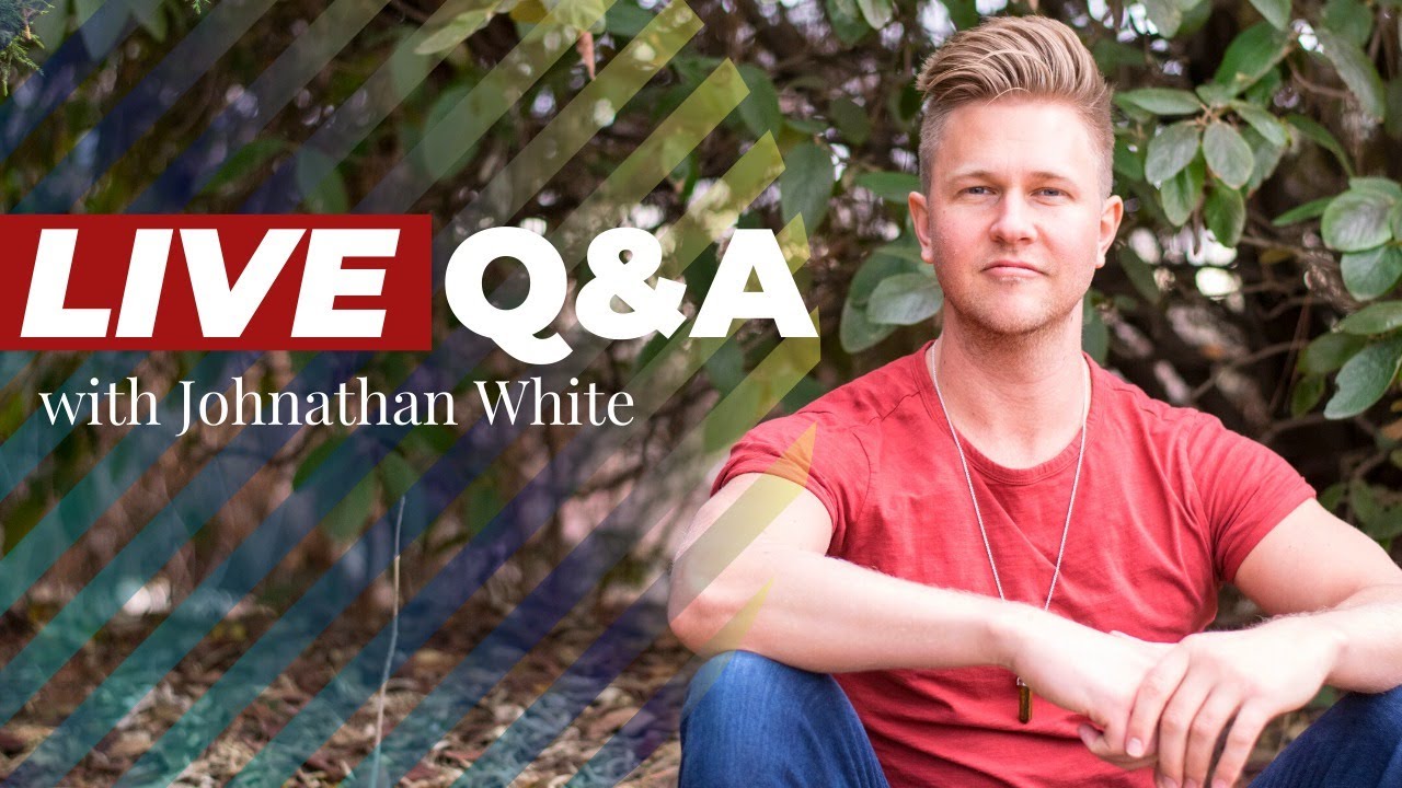 LIVE Q&A - with Johnathan White - YouTube