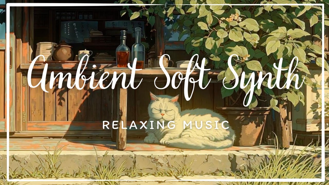 CozyChill Music Vol.03 | Ambient / Soft Synth Instrumentals | Focus ...