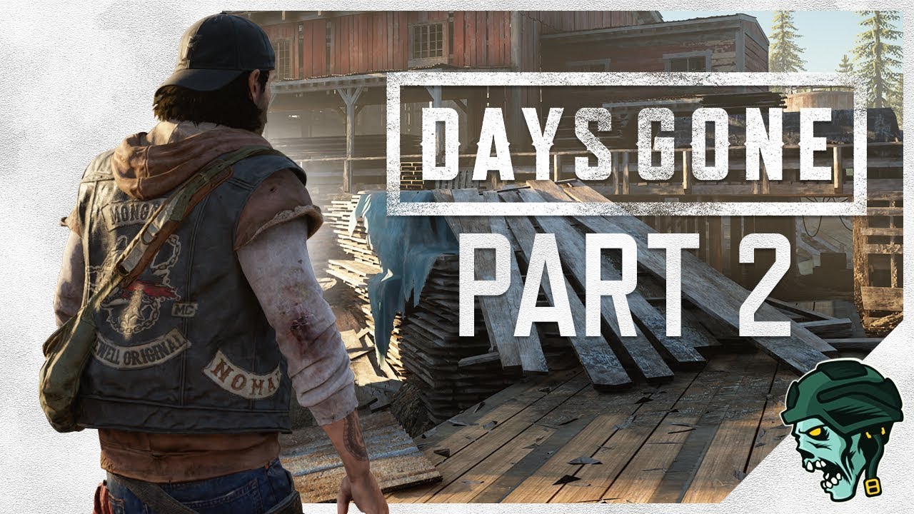 Days Gone Gameplay Walkthrough Part 2 - "Symbols of the Lost" (Let's ...