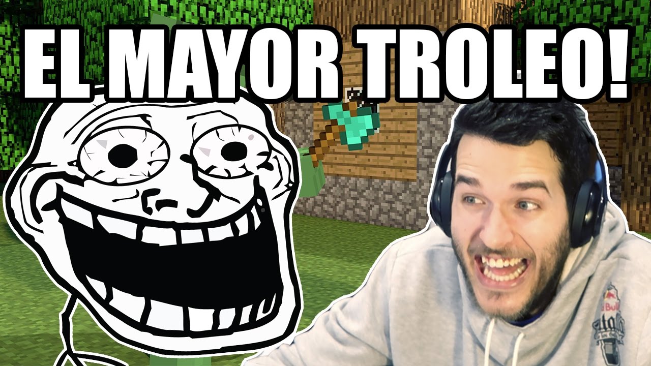 EL MAYOR TROLEO DE LA HISTORIA - YouTube
