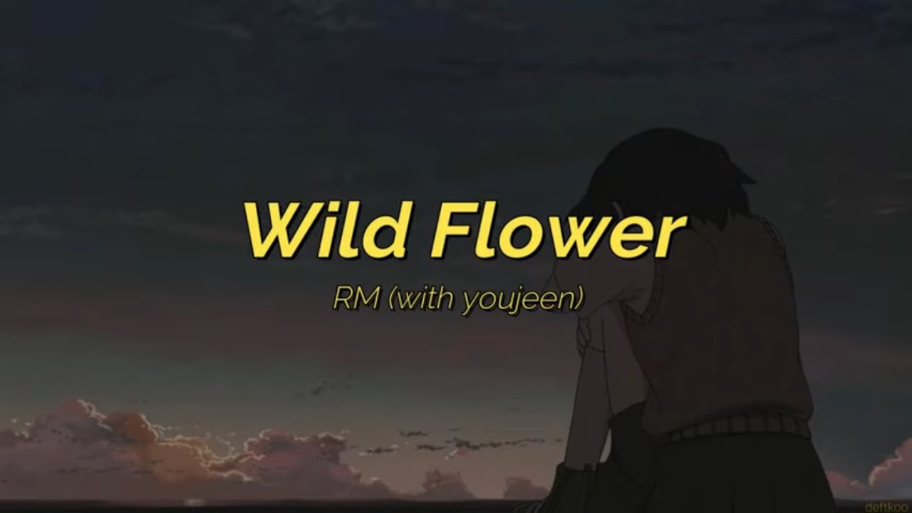 english-lyrics-rm-with-youjeen-wild-flower-youtube