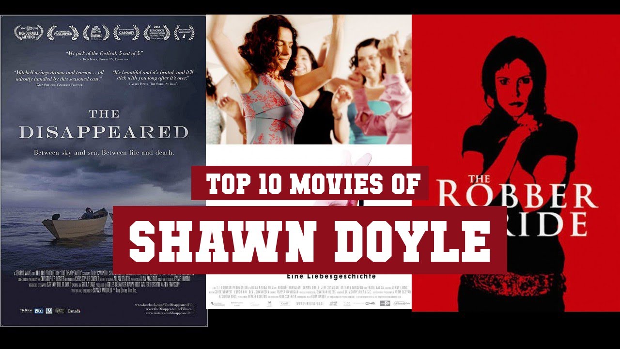 Shawn Doyle Top 10 Movies | Best 10 Movie of Shawn Doyle - YouTube