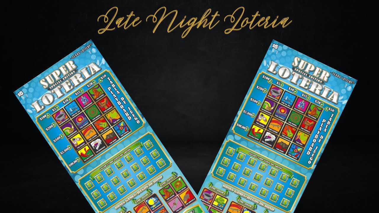 LATE NIGHT LOTERIA WITH SUPER LOTERIA TEXAS LOTTERY SCRATCH OFF - YouTube