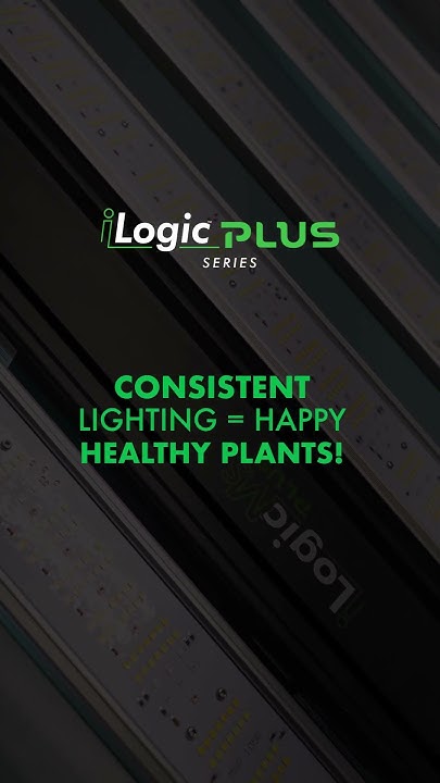 Get your grow setup ready with the iLogic Plus! - YouTube