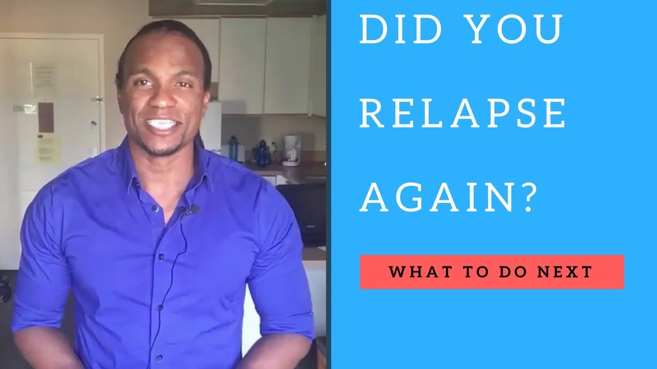 Did You Relapse Again? | Pornography Addiction Is There Hope ? - YouTube
