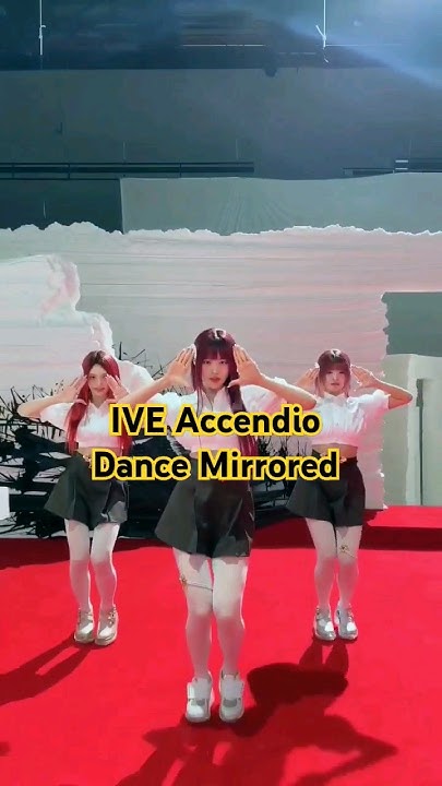 IVE Accendio Dance Mirrored #ive #accendio #yujin #wonyoung #liz #rei #gaeul #leeseo #mirrored ...