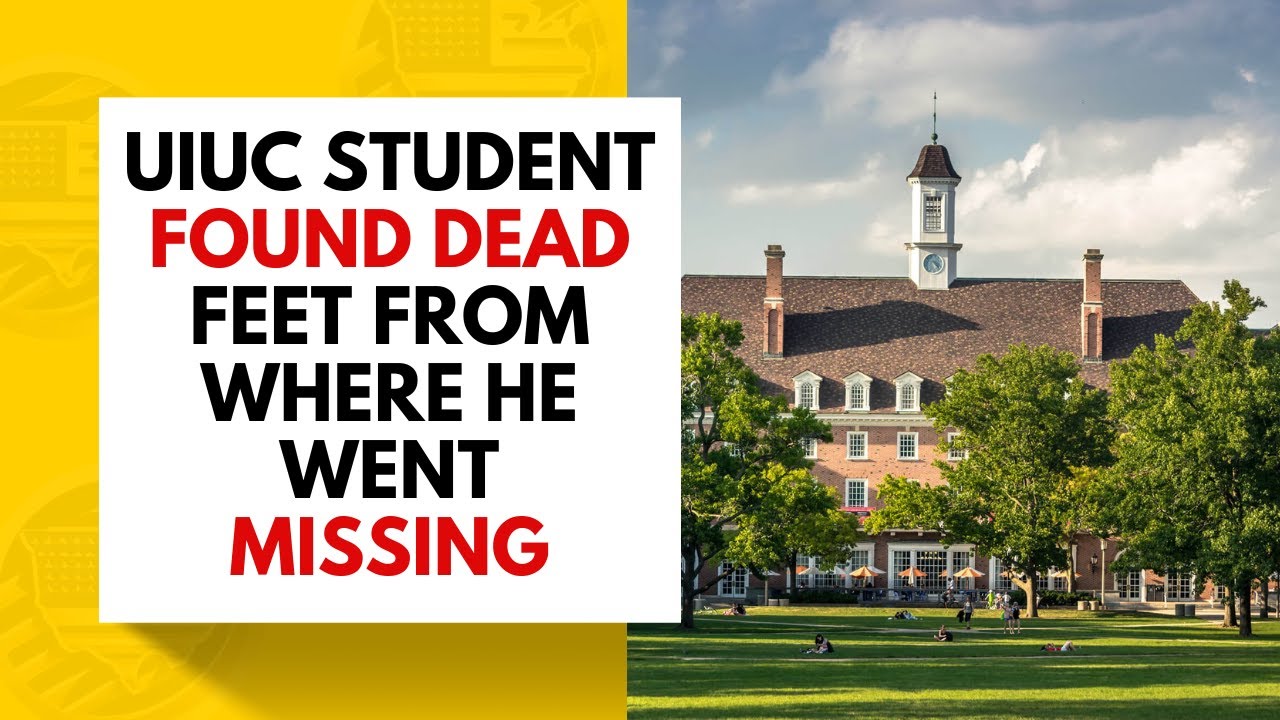Parents demand answers after UIUC student found dead feet from where he ...
