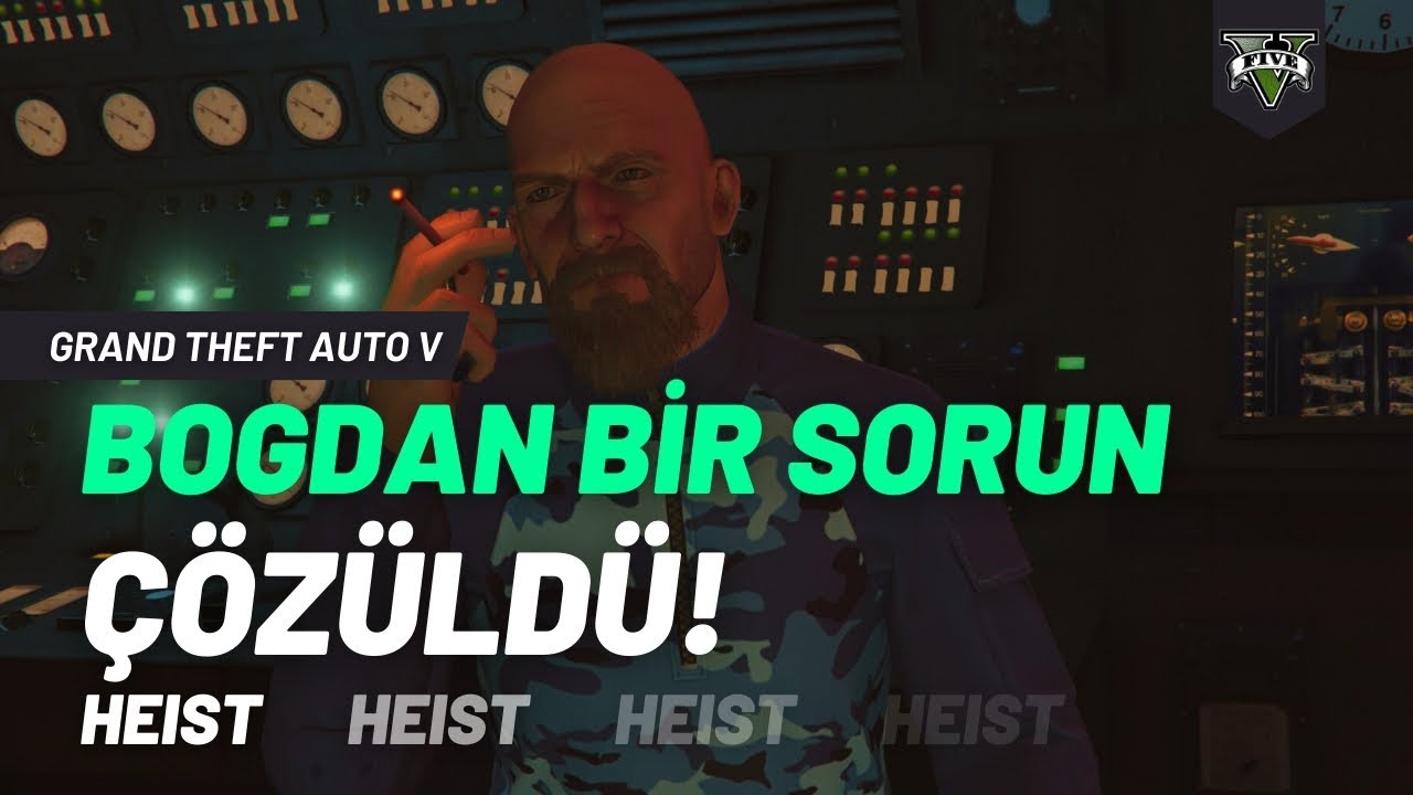 GTA 5 ONLINE | THE BOGDAN PROBLEM HEIST | FINAL - YouTube