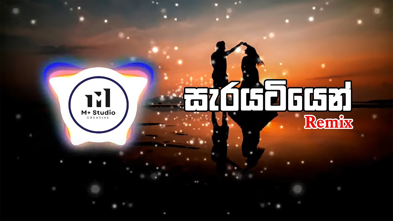 Sarayatiyen Api | සැරයටියෙන් (Remix) - YouTube