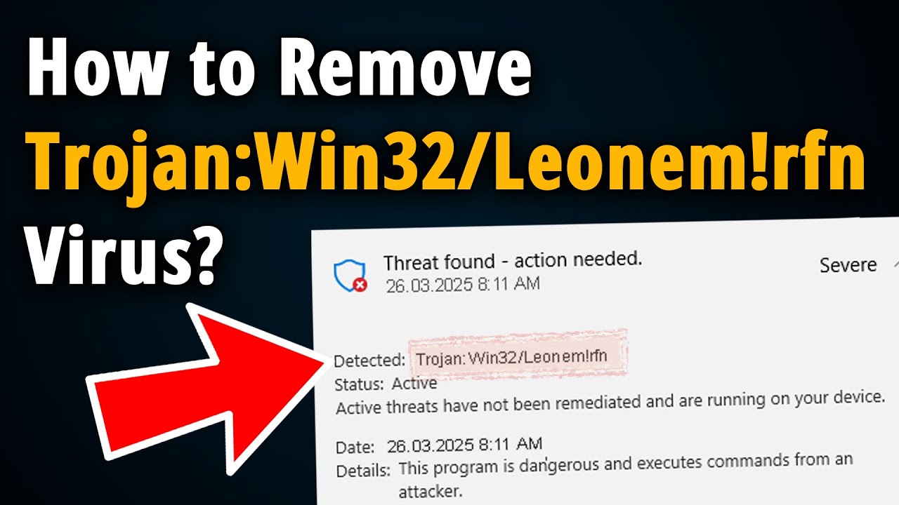 Remove Trojan:Win32/Leonem!rfn Threat! - YouTube