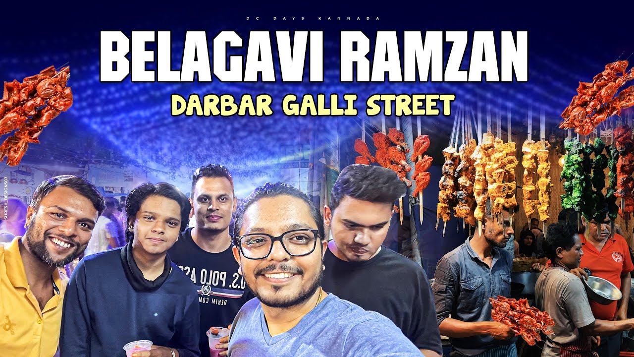 Darbar Galli Belagavi Best Ramadan Food Spots | DC DAYS KANNADA - YouTube