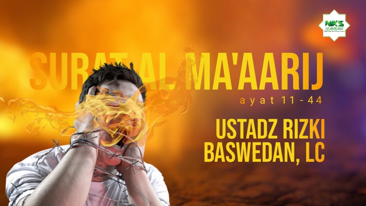 Surat Al Ma'aarij ayat 11 - 44 - YouTube