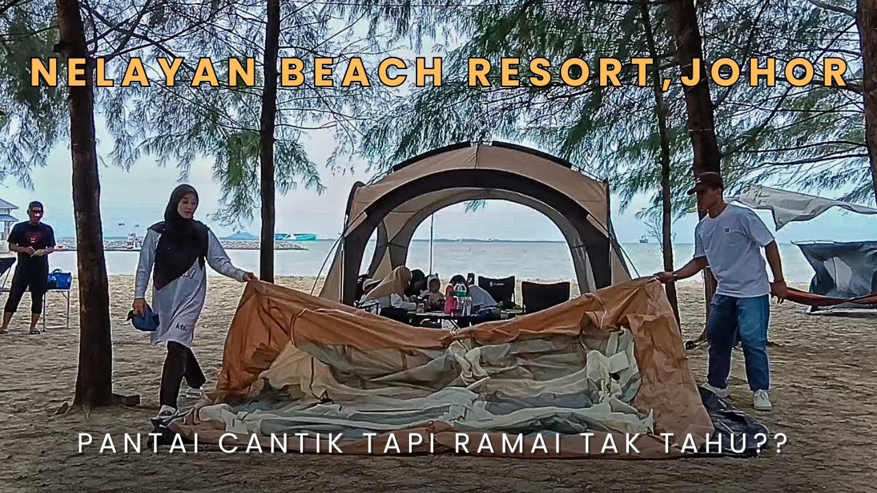 CAMPING SANTAI DI NELAYAN BEACH RESORT | PANTAI CANTIK DAN LANDAI TAPI ...