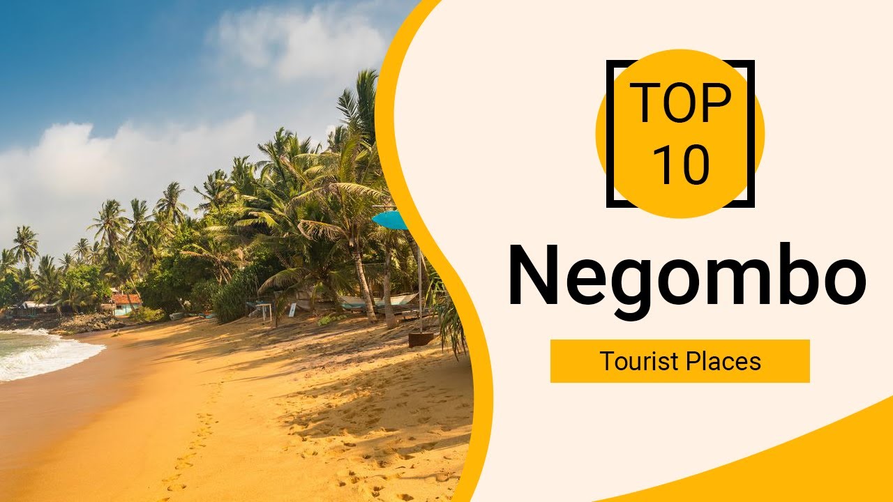 Top 10 Best Tourist Places to Visit in Negombo | Sri Lanka - English ...