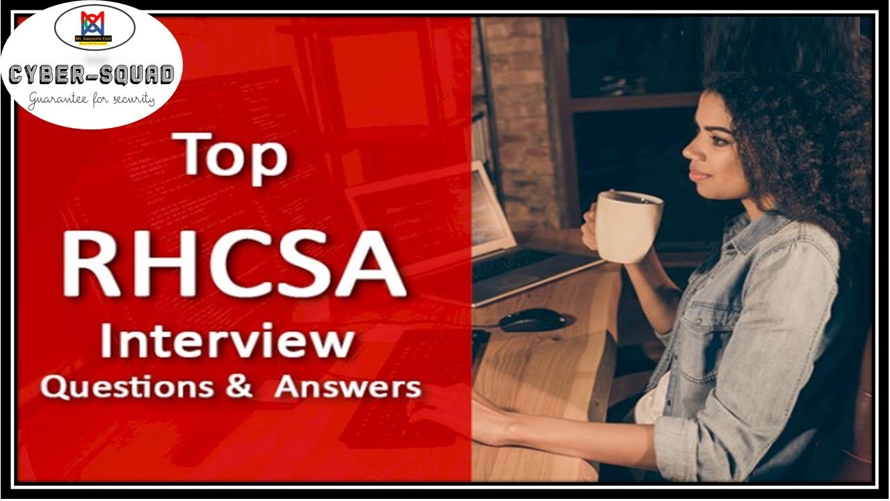 RHCSA Interview Preparation: Tips, Tricks, and Top Questions from ...