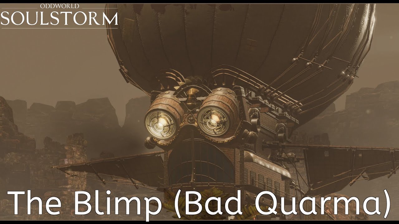 Oddworld: Soulstorm - The Blimp (Bad Quarma) - YouTube
