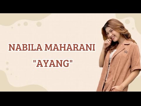 NABILA MAHARANI AYANK LIRIK LAGU - YouTube