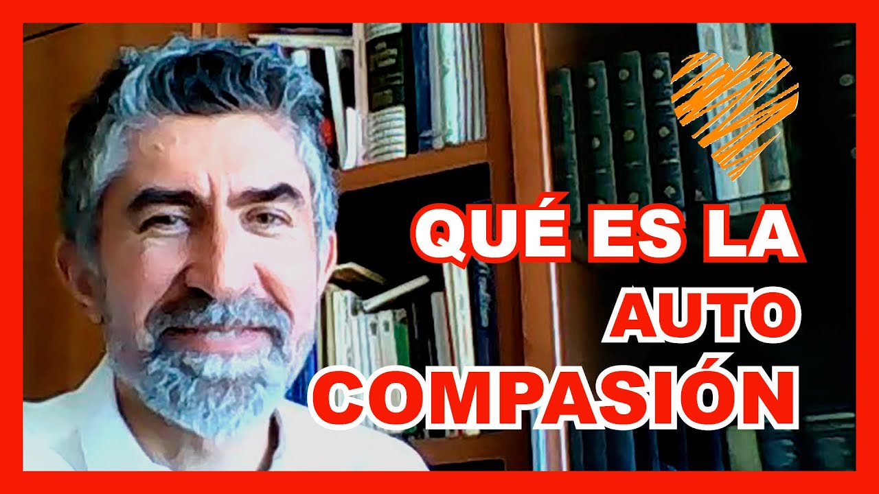 Qué es la AUTOCOMPASIÓN - Descúbrelo en 3 pasos 💗 - YouTube