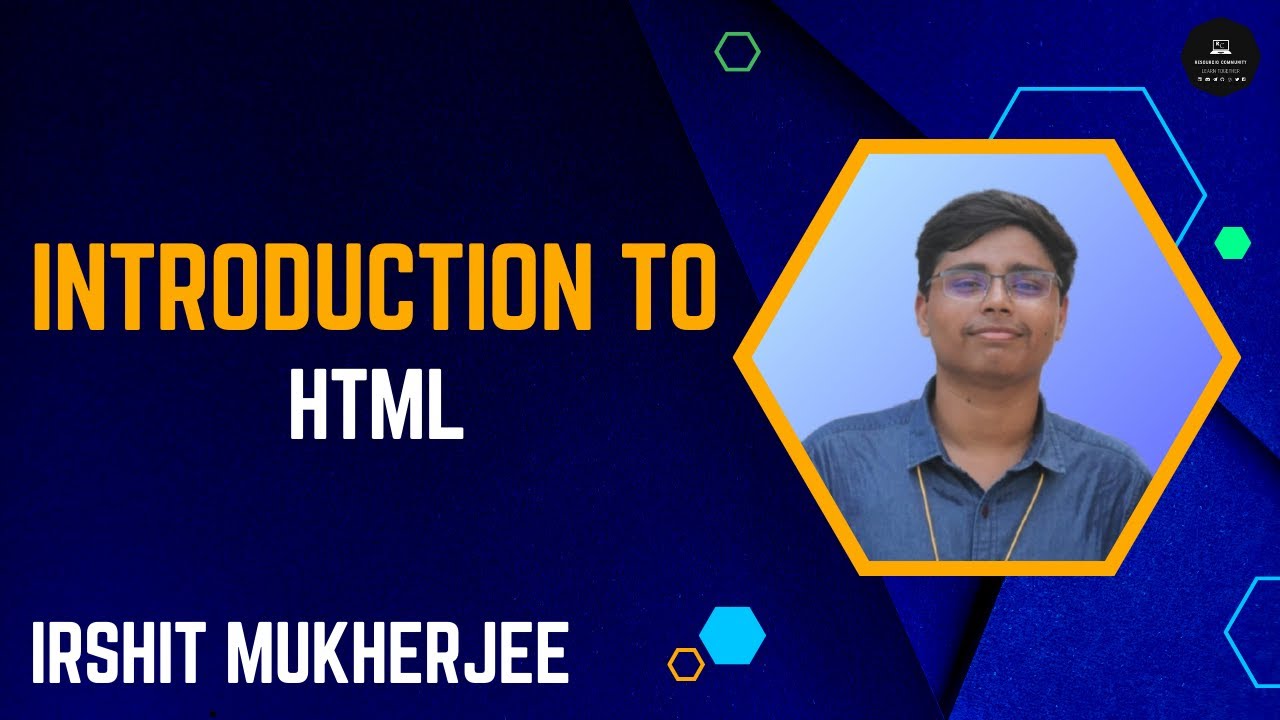 Introduction to HTML Workshop by Irshit Mukherjee - YouTube