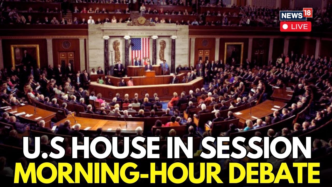 US House In Session LIVE | Morning-Hour Debate Over Trump's Epstein ...