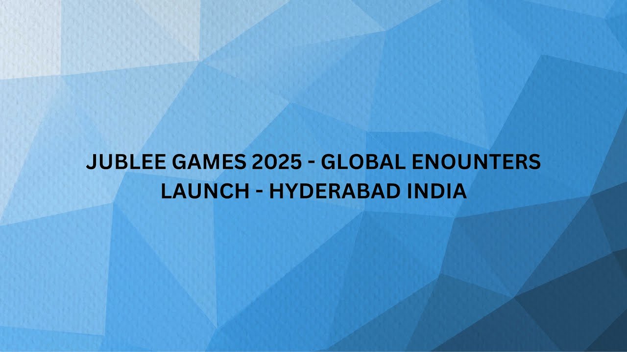 Jubilee Games 2025 Global Encounters Launch - Hyderabad India - YouTube