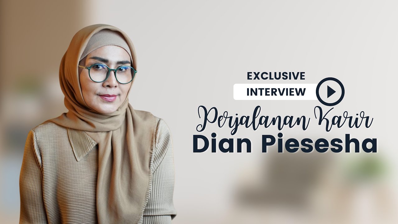 Exclusive Interview : Perjalanan Karir Dian Piesesha - YouTube