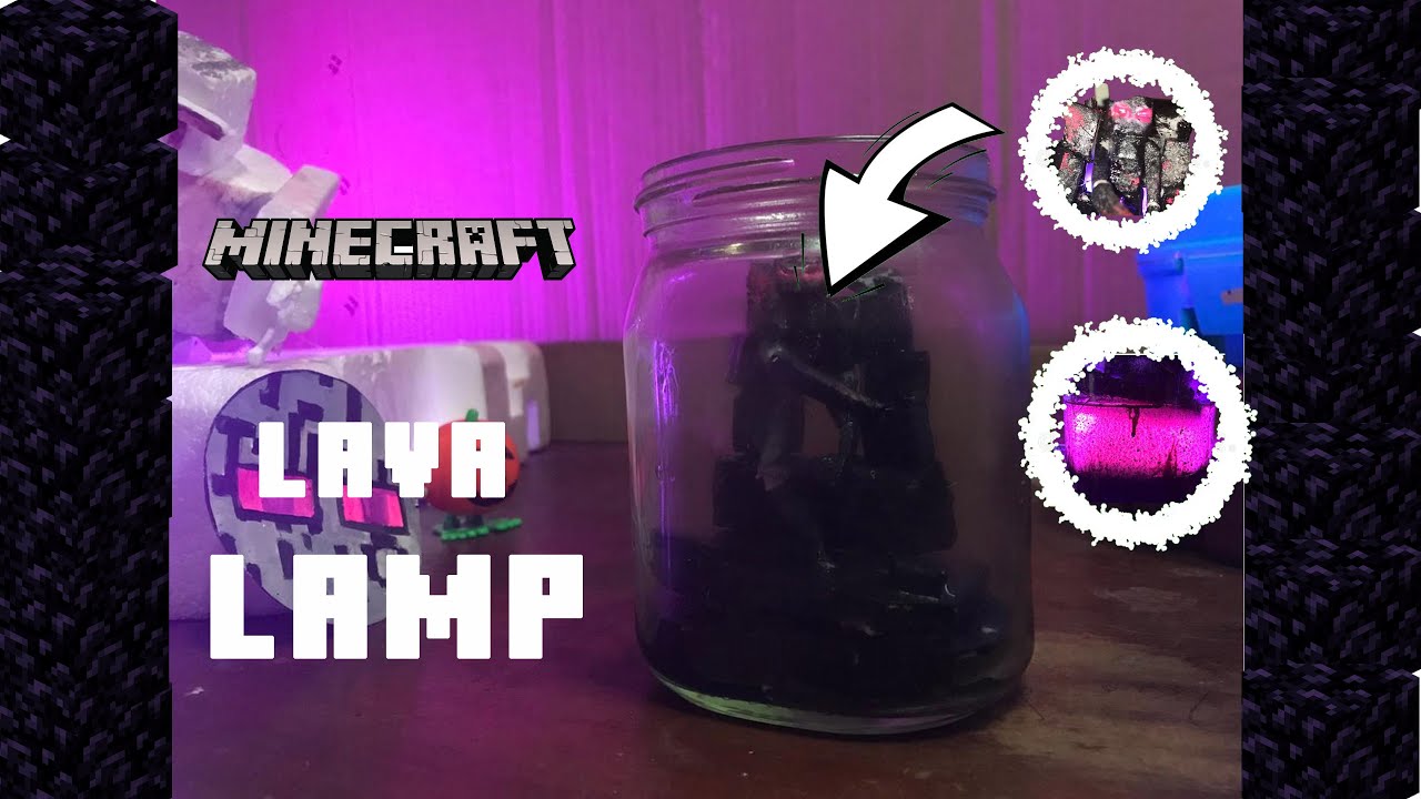 How to make Minecraft Lava Lamp at home - YouTube