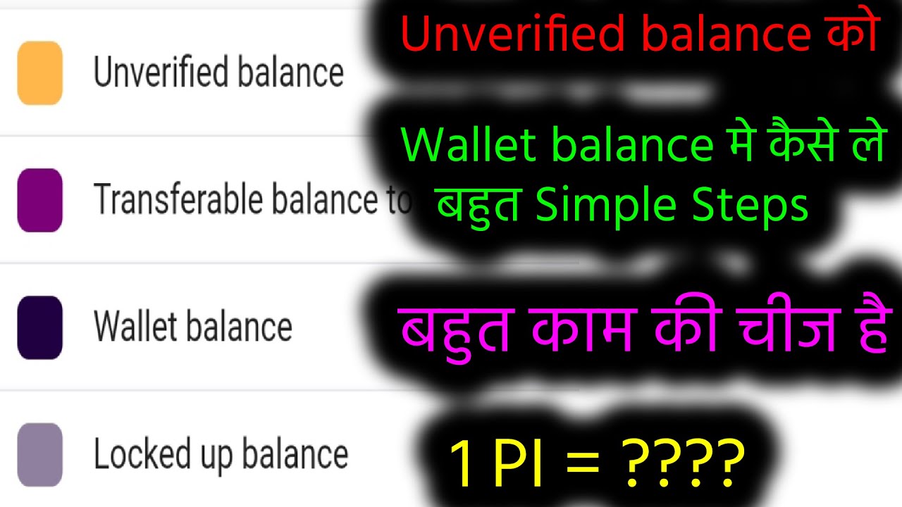 Unverified Balance in Pi Network | Transferable Balance to Mainnet ...