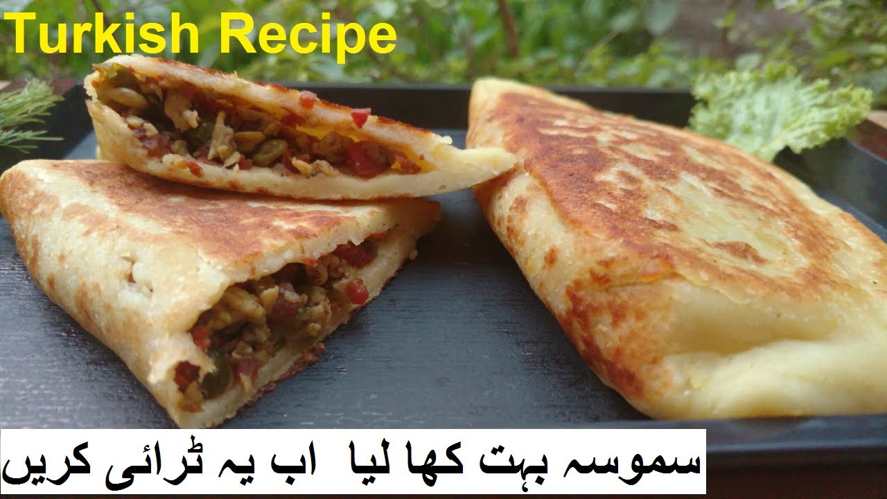 Ab Samosa Nahi yeh Try karain | Turkish Gozleme | Easy - YouTube