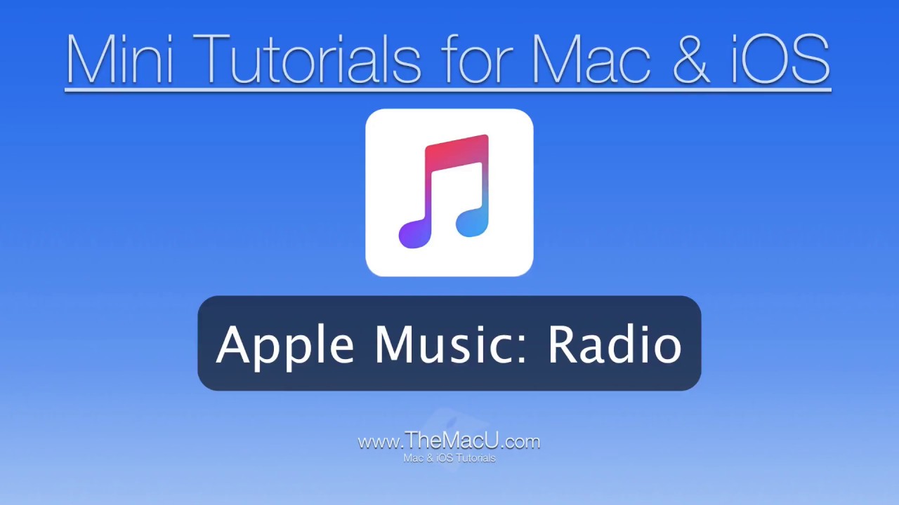 Apple Music Tutorial: How to use the Radio feature for iPhone & iPad ...