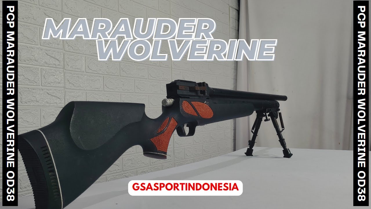 SENAPAN ANGIN PCP MARAUDER WOLVERINE OD 38 #081224494746 - YouTube