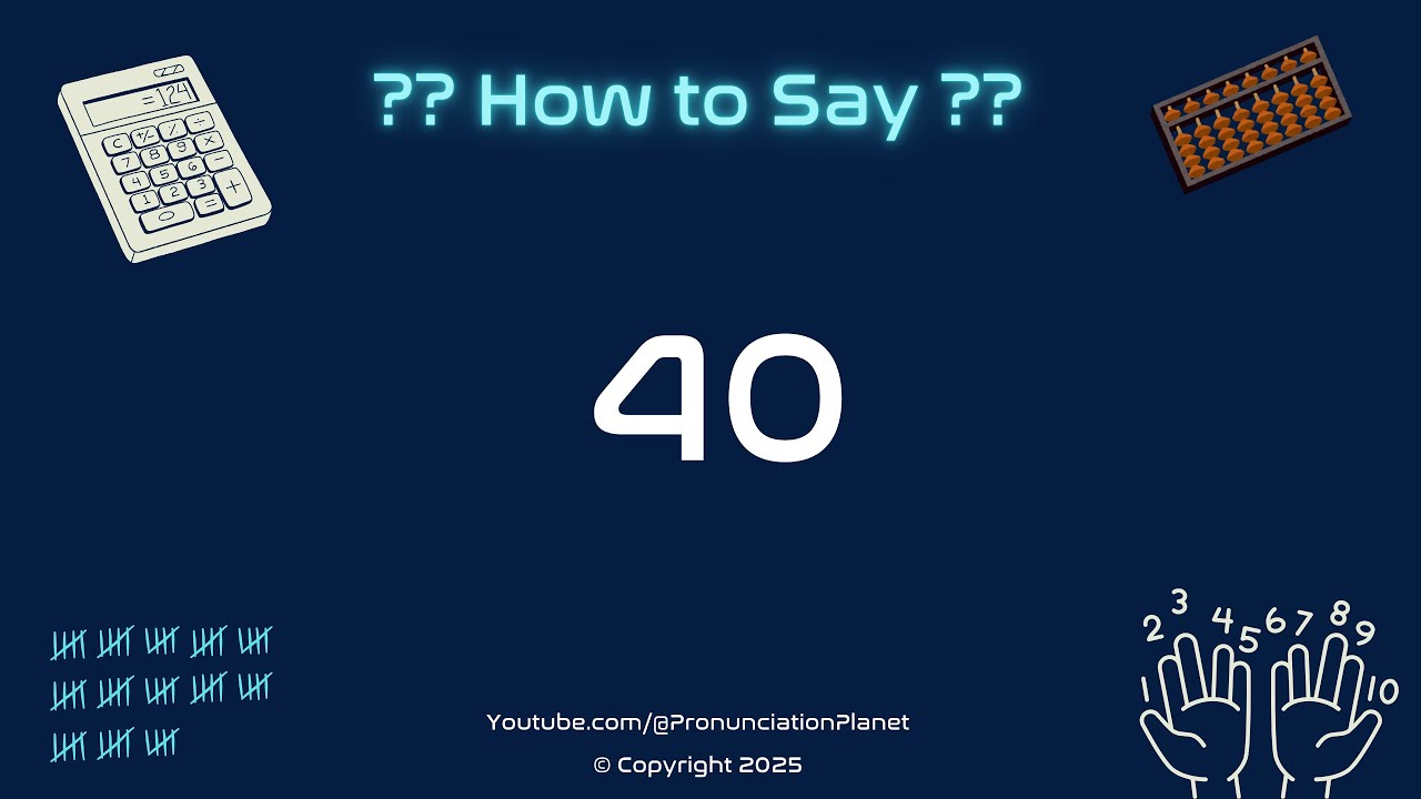 🧮 How to Pronounce 40 in English? (CORRECTLY) | Learn English - YouTube