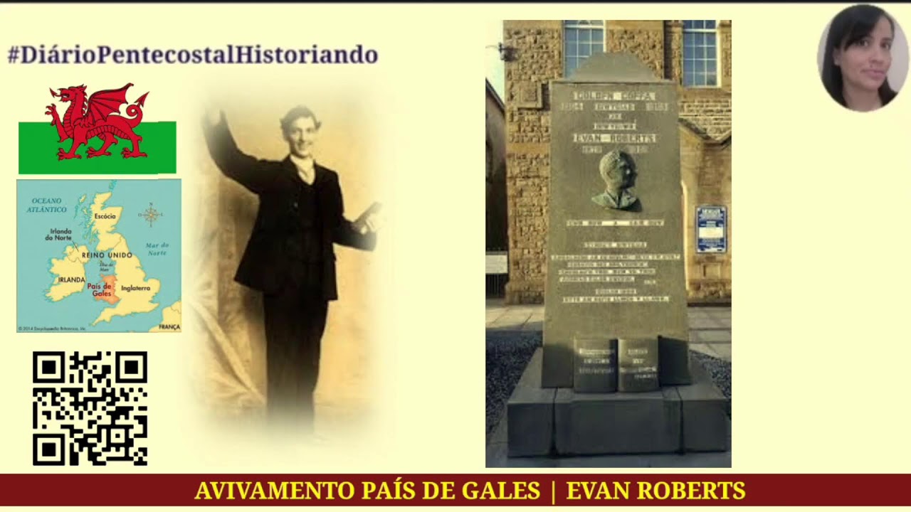 AVIVAMENTO PAÍS DE GALES | EVAN ROBERTS | DIÁRIO PENTECOSTAL ...